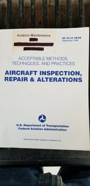 ASA FAA Handbook Ser.: Aircraft Inspection, Repair, and Alterations ...