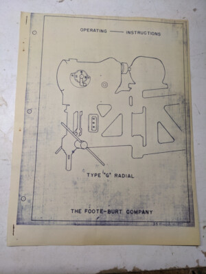 FOOTBURT OPERATOR INSTRUCTION MANUAL COPY TYPE G RADIAL DRILL SHOP TOOL ...