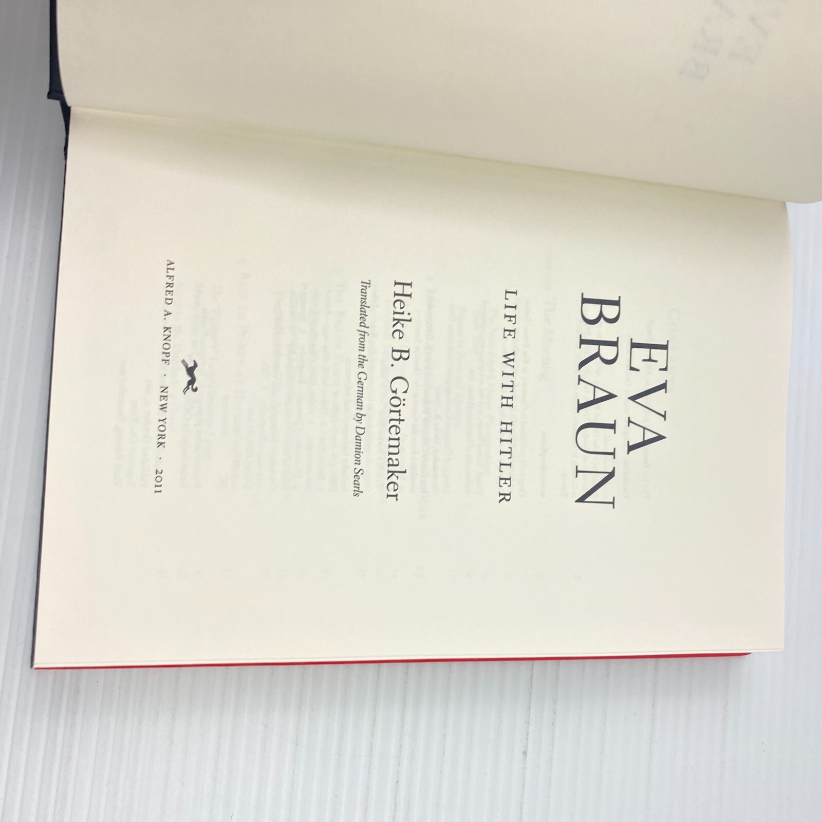 Eva Braun: Life with Hitler by Heike B. Gortemaker (English) Hardcover ...