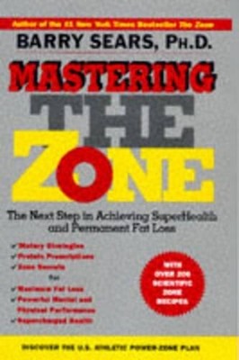 Barry Sears Mastering the Zone (Relié) | eBay