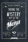 Taking the Mystery Out of the Menu by Powell, Naomi -Paperback | eBay ...