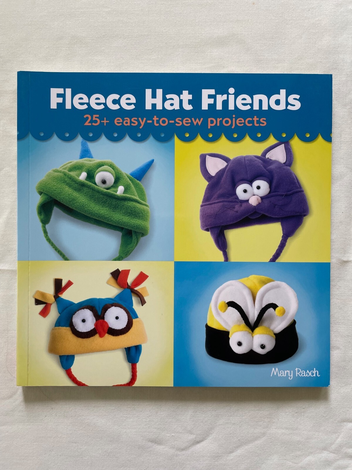 Fleece Hat Friends by Mary Rasch (2012, Trade Paperback) for sale ...