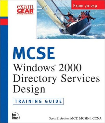 MCSE Windows 2000 Directory Services Design : Guide de formation ...