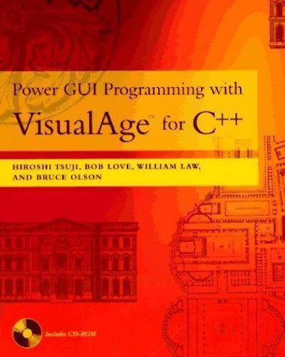 Power GUI Programming with VisualAge for C++ [With Includes 140 Example ...