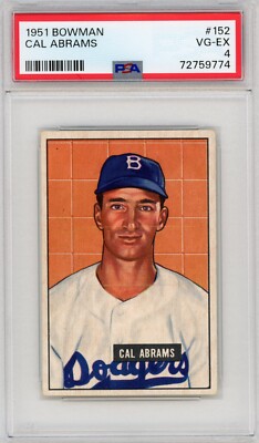 1951 Bowman Cal Abrams #152- PSA 4 VG-EX - Just Graded! | eBay