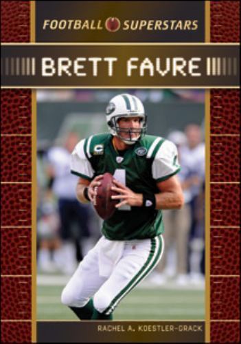 Brett Favre by Rachel A. Koestler-Grack (2008, Library Binding) for ...