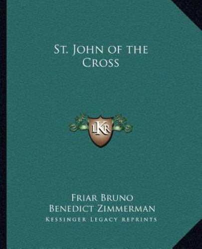 St John of the Cross by Benedict Zimmerman and Friar Bruno (2010, Trade ...