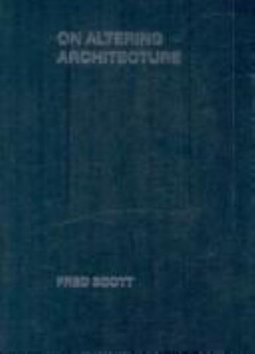 On Altering Architecture by Fred Scott (2008, Perfect) online kaufen ...