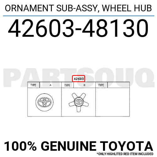 4260348130 Genuine Toyota ORNAMENT SUB-ASSY, WHEEL HUB 42603-48130 | eBay