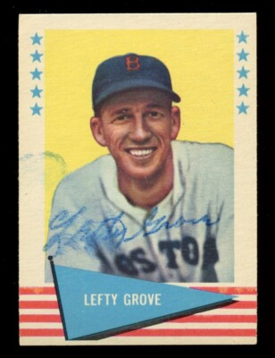 1961 Fleer Autographed LEFTY GROVE #38 Boston Red Sox | eBay