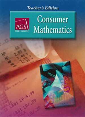 AGS Consumer Mathematics, Teacher's - Hardcover, by Kathleen M ...