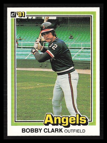 Bobby Clark 1981 Donruss #572 California Angels | eBay