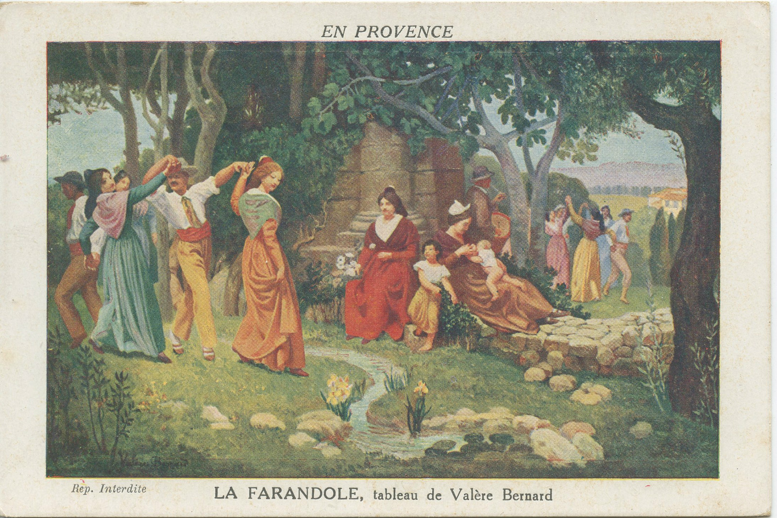 CP EN PROVENCE LA FARANDOLE TABLEAU VALERE BERNARD EDITION BERNARD ...