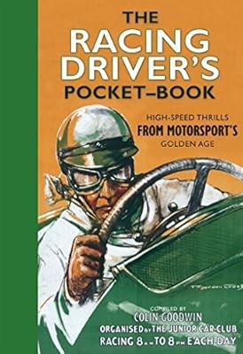 The Racing Drivers Pocket-Book, Colin Goodwin, Used; Good Book | eBay.de