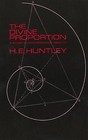 Divine Proportion: A Study in Mathematical Beauty by Huntley, H. E ...