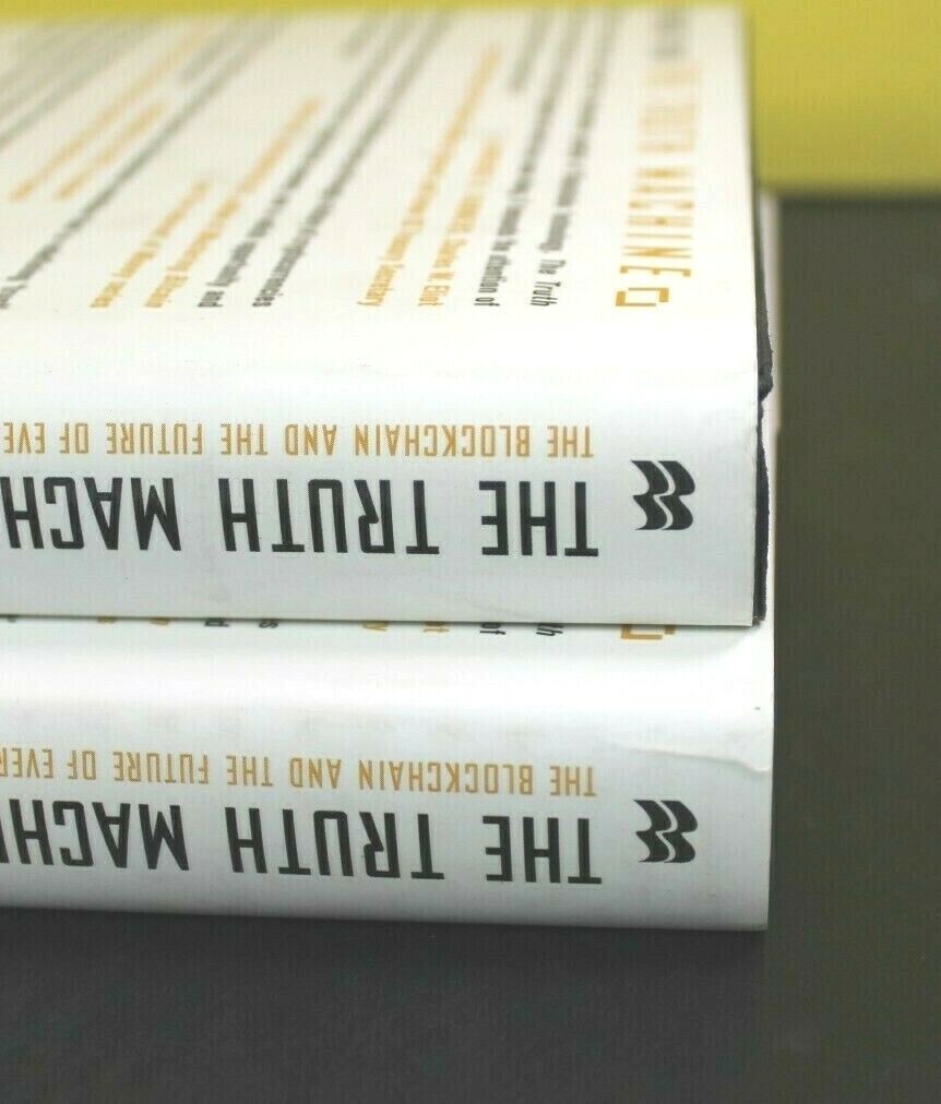 Truth Machine : The Blockchain and the Future of Everything by Michael ...