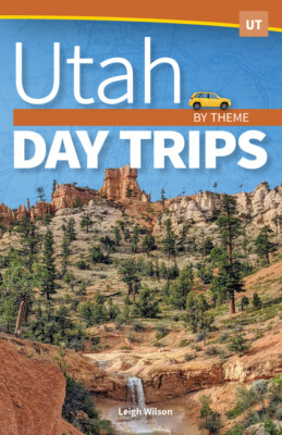 Utah Day Trips By Theme 9781647551612| eBay
