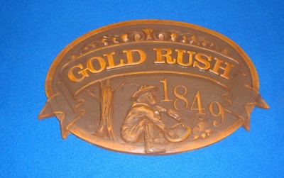 Gold Rush 1849 Lightweight Sign New Old Stock Railroad Decor | eBay