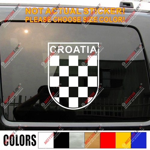 Croatia Croatian Decal Sticker Car Vinyl die cut pick size color | eBay