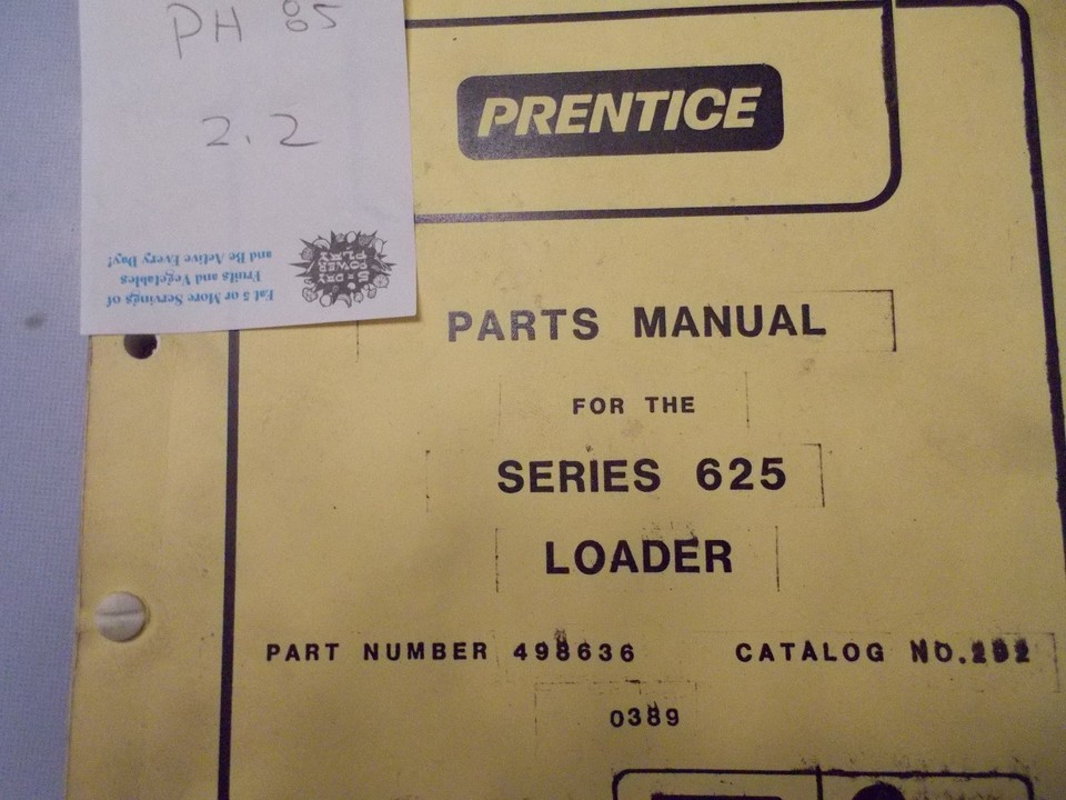 Prentice 625 Hydro Ax Loader dealer parts Manual 498636 cat # 292 | eBay