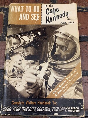 1965 CAPE KENNEDY AREA VISITORS GUIDE HANDBOOK WHAT TO DO AND SEE CAPE ...