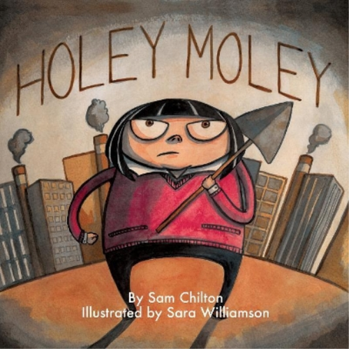 Sam Chilton Holey Moley (Poche) Storytime 2016 9781553238898 | eBay