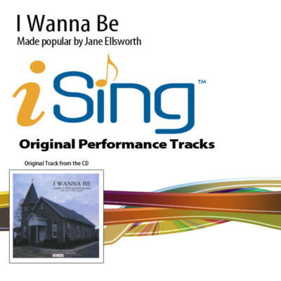 I Wanna Be - Jane Ellsworth - Accompaniment Track | eBay