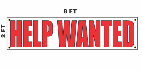 HELP WANTED Banner Sign 2x8 for Business Shop Building Store Front | eBay