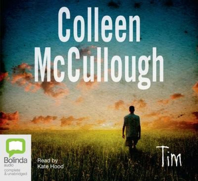 Tim [Audio] by Colleen McCullough [CD-Audio] 9781742338132 | eBay Australia