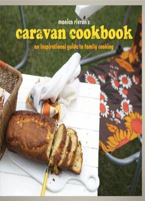 Caravan Cookbook By Monica Rivron 9781862059016 | eBay UK