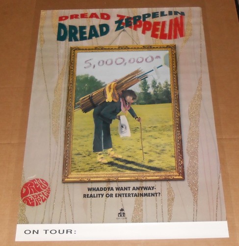 Dread Zeppelin 5,000,000 Tour Poster Whaddya Want? Promo 34.5x24 RARE ...