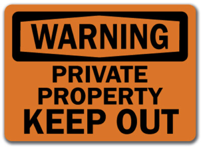 Warning Sign - Private Property Keep Out - 10" x 14" OSHA Safety Sign ...