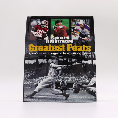 Sports Illustrated Greatest Feats: Sport’s Most Unforgettable ...