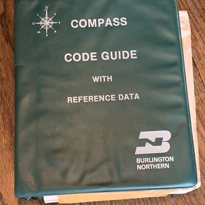 VINTAGE BURLINGTON NORTHERN RR - COMPASS CODE GUIDE With Reference Data ...