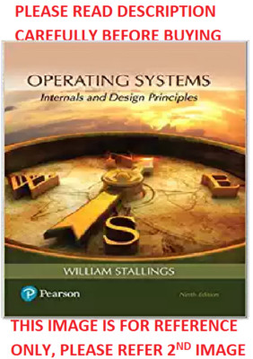 Operating Systems Internals and Design Principles by Stallings 9th Intl ...