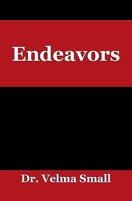Endeavors by Velma Small (2015, Trade Paperback) for sale online | eBay UK