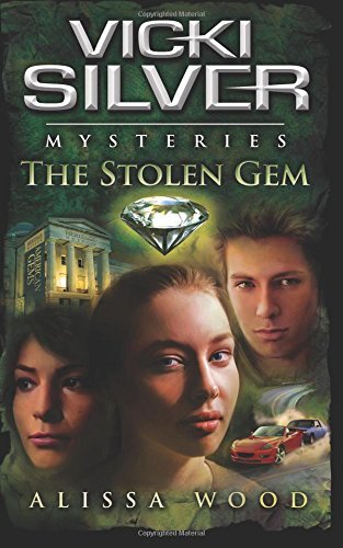 VICKI SILVER MYSTERIES: THE STOLEN GEM By Alissa Wood **BRAND NEW ...