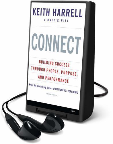 Connect : Building Success Through People, Purpose, and Performance by ...