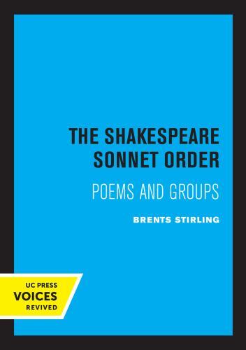 The+Shakespeare+Sonnet+Order+%3A+Poems+and+Groups+by+Brents+Stirling+ ...