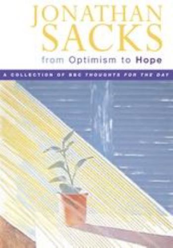 From Optimism to Hope by Jonathan Sacks (2004, Uk-Trade Paper) for sale ...