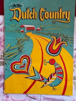 Vtg Pennsylvania Dutch History and Tour Guide IN THE DUTCH COUNTRY Nice ...