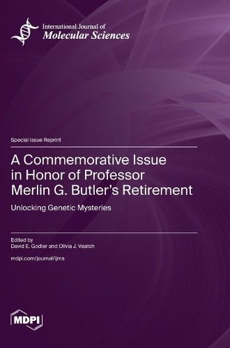 David E Godler A Commemorative Issue in Honor of Professor Merlin G ...