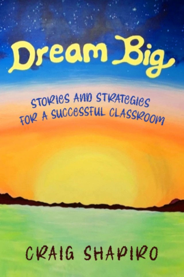 Dream Big: Stories and Strategies for a Successful Classroom Paperback ...