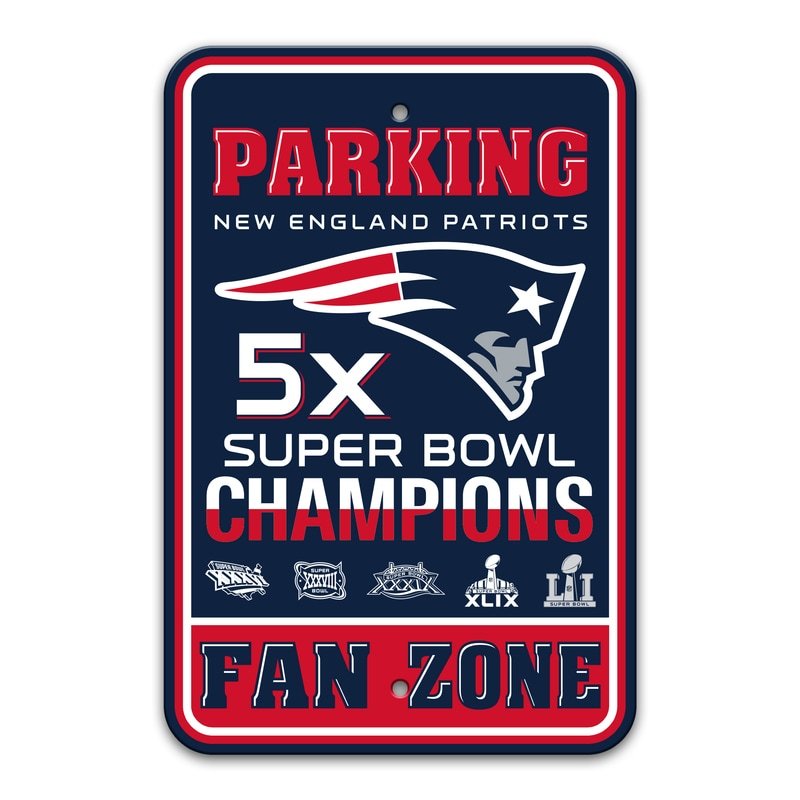 New England Patriots 5x SUPER BOWL CHAMPIONS Parking Sign SuperBowl LI ...