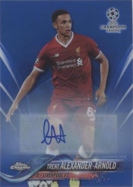 2017-18 Topps Chrome UCL - Blue Refractor Autographs #29 Trent Alexander-Arnold /150 (AU, RC ...