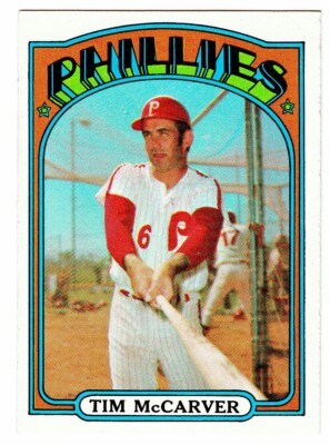 1972 TOPPS #139 TIM MCCARVER Philadelphia Phillies Baseball Card | eBay