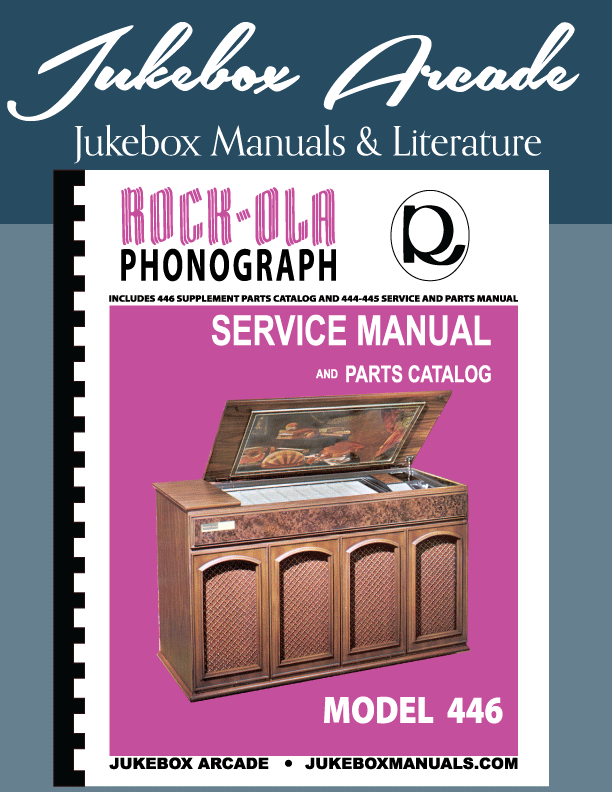 New! Rock-Ola 446 Supplement with 444 - 445 Service Manual & Parts List ...