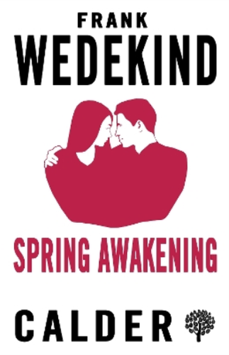 Frank Wedekind Spring Awakening (Tascabile) 9780714550008 | eBay