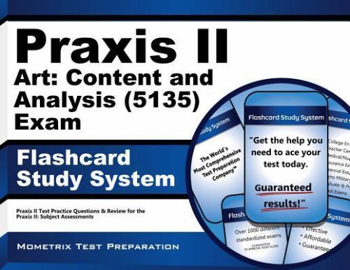 Praxis II Art Content and Analysis (5135) Exam Flashcard Study System ...