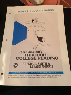 Breaking Through : College Reading, Book a la Carte Edition by Brenda ...